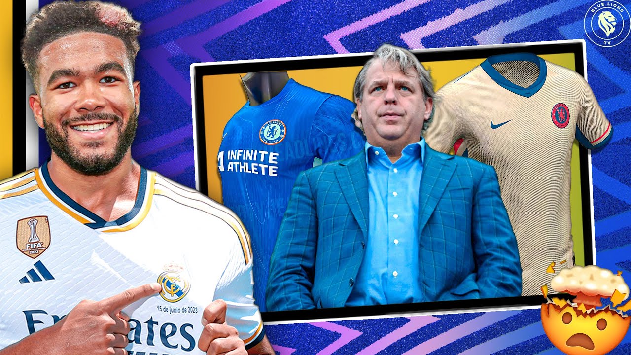 CHELSEA WANT 60m TO SELL REECE JAMES : 24/25 OFFICIAL KIT LEAKS ...