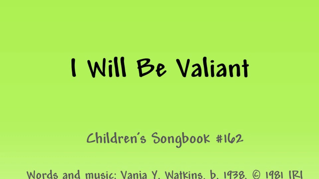I Will Be Valiant- Slideshow with Lyrics - YouTube