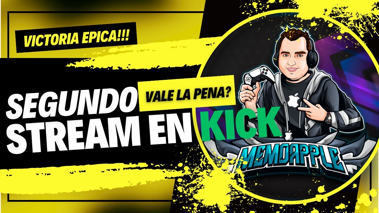 SEGUNDO DIRECTO EN KICK - VICTORIA EPICA DESPUES DE MORIR POR EQUIPO DE ...