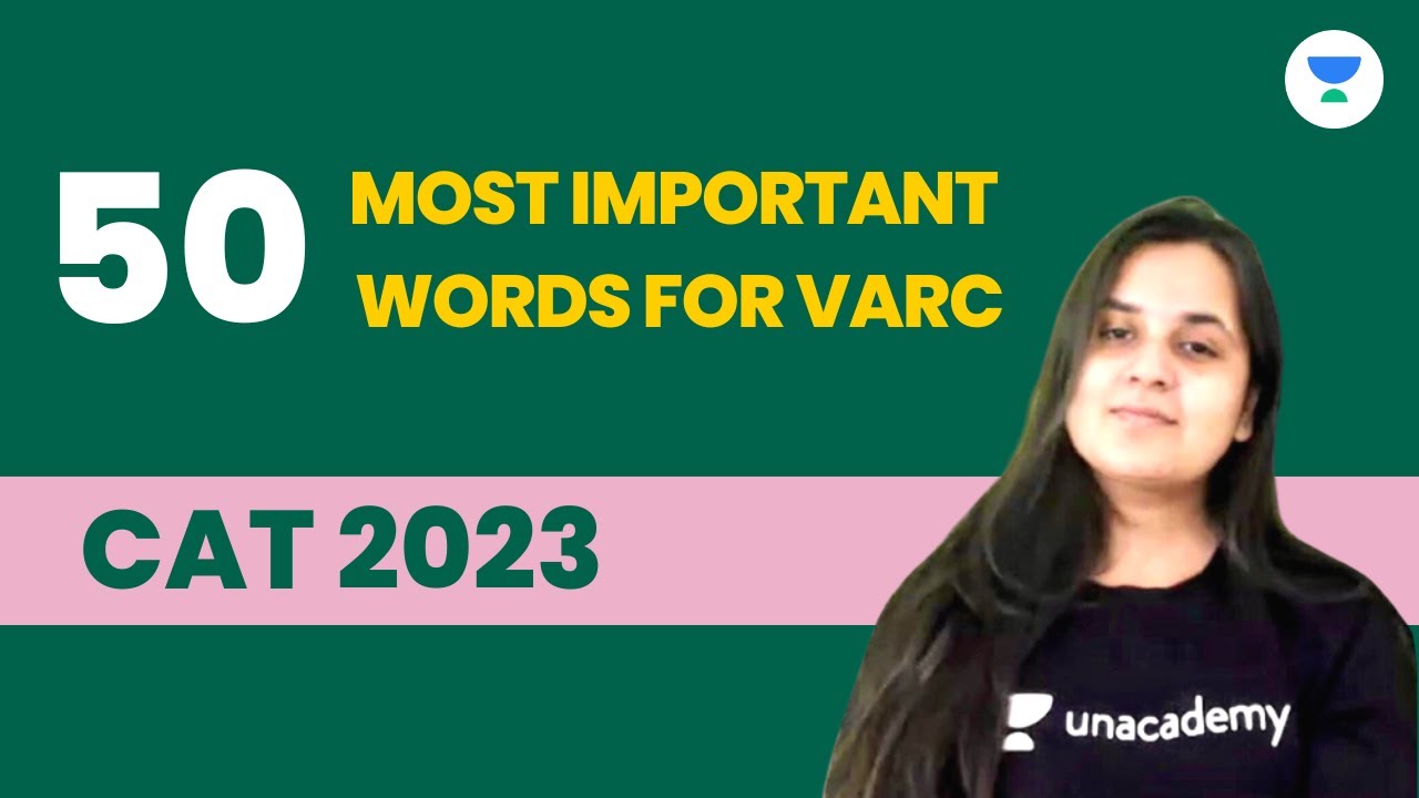 50 Most Important Words Varc Cat 2023 Unacademy Cat Youtube