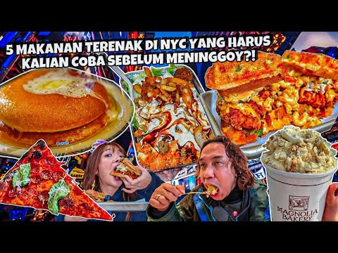 5 MAKANAN TER ENAK DI NYC YG HARUS DI COBA SEBELUM MENINGGOY!