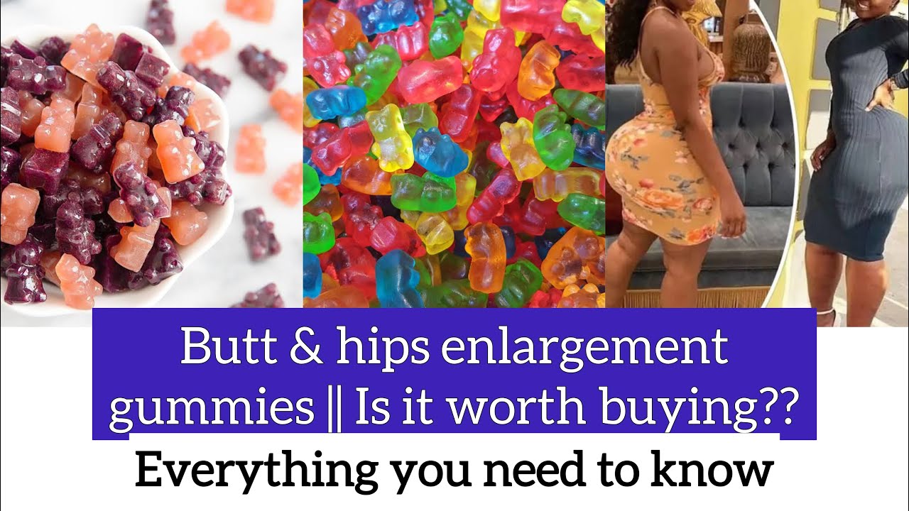 Butt & hips enlargement gummies honest review|| Is it worth buying ...