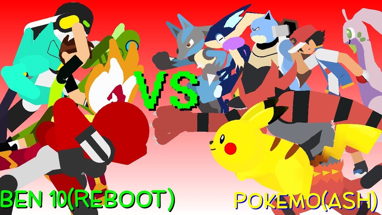 Pokemo (Ash)vs Ben 10 Reboot(stick nodes POKEMON) - YouTube