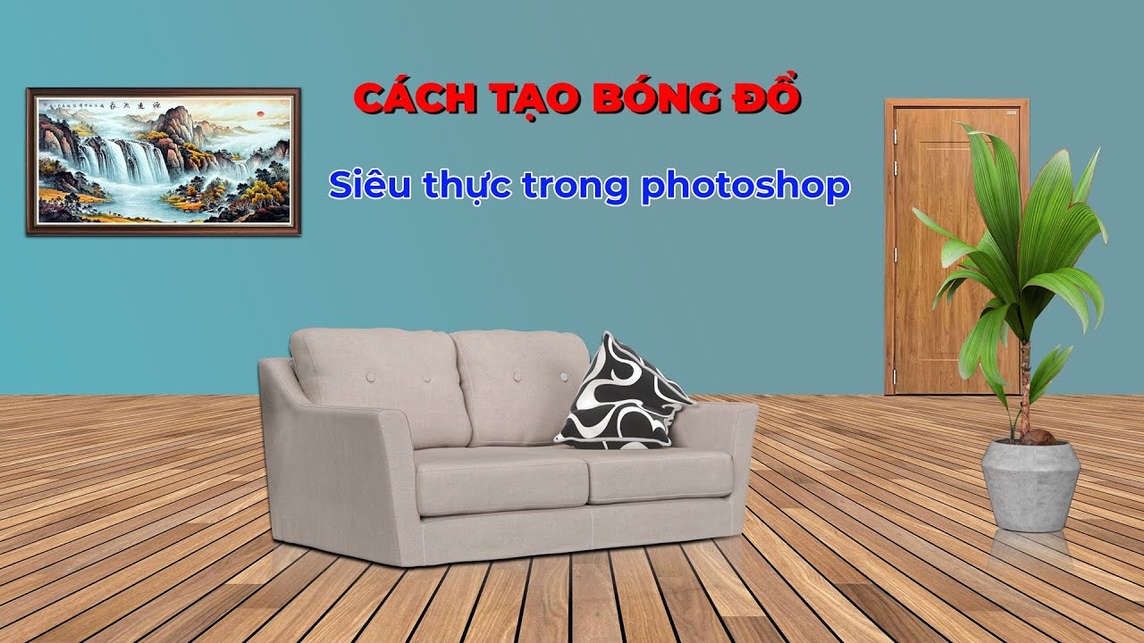 Cách Tạo Bóng đổ Trong Photoshop Chân Thực Nhất Youtube