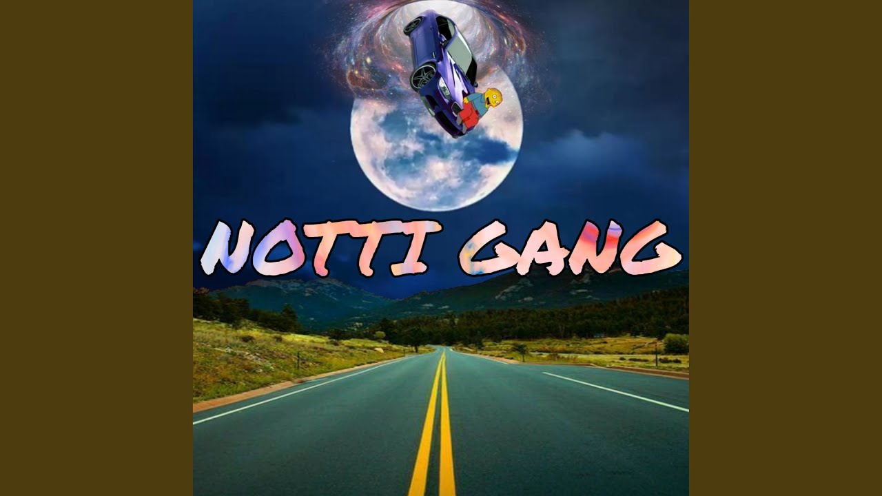 Notti gang - YouTube