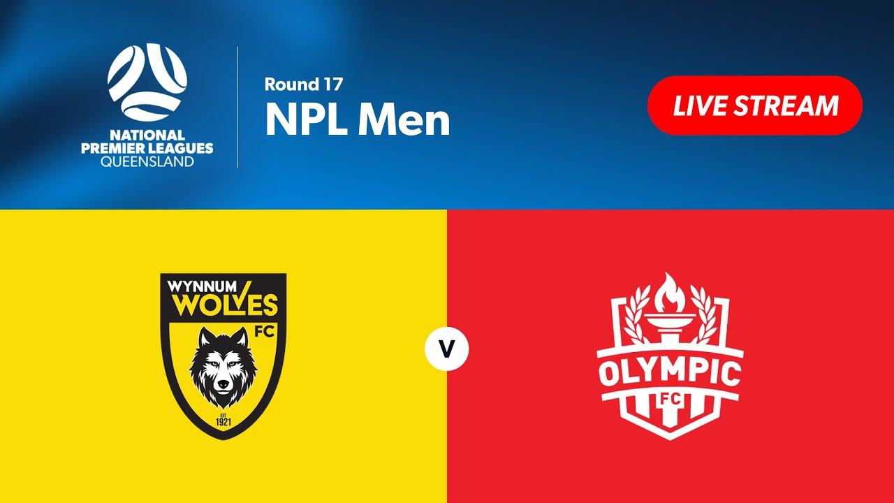 NPL Men Round 17 - Wynnum Wolves vs. Olympic FC - YouTube