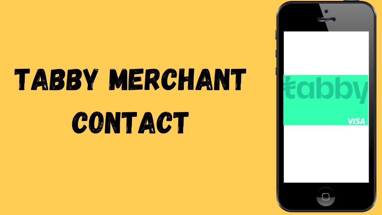 How do I contact tabby merchant | Tabby Merchant contact number and ...