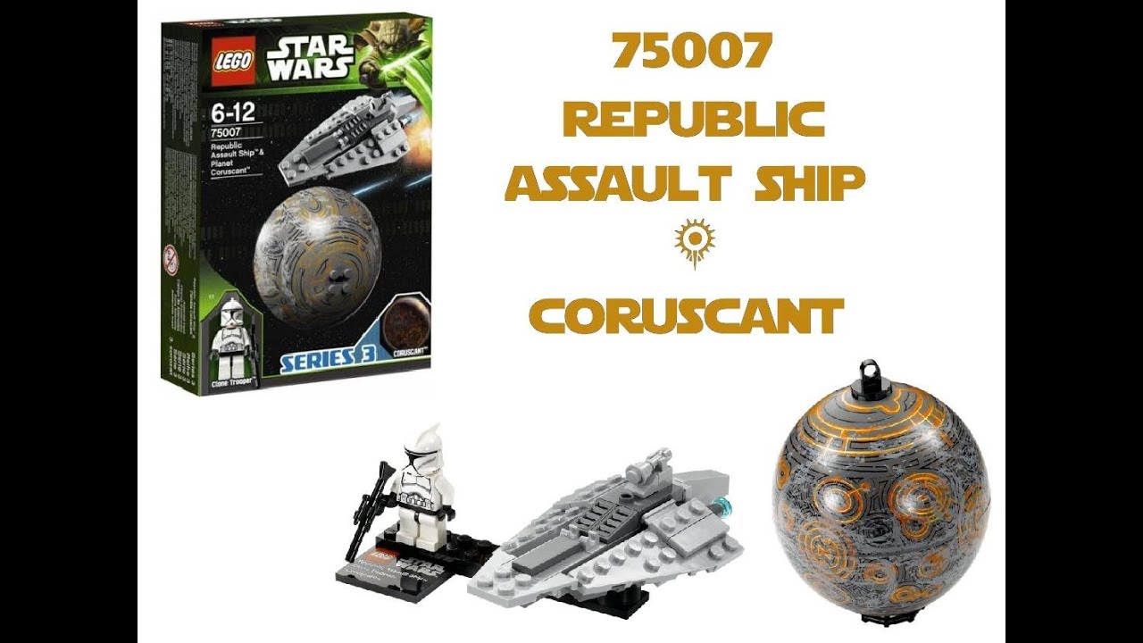 LEGO Star Wars 75007 Republic Assault Ship & Coruscant™ Review - YouTube