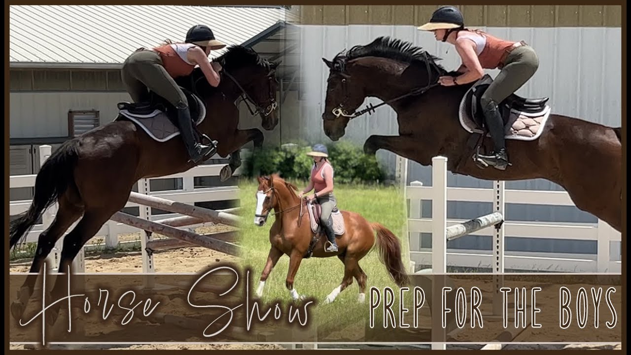 HORSE Show Prep || Ten's Jump School & Zeke's hillwork! - YouTube