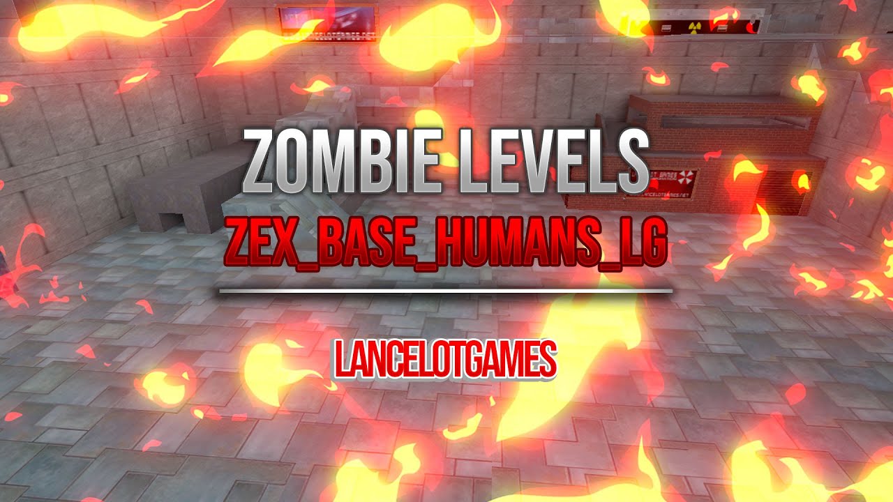 LANCELOTgames Zombie Levels - zex_base_humans_lg - YouTube