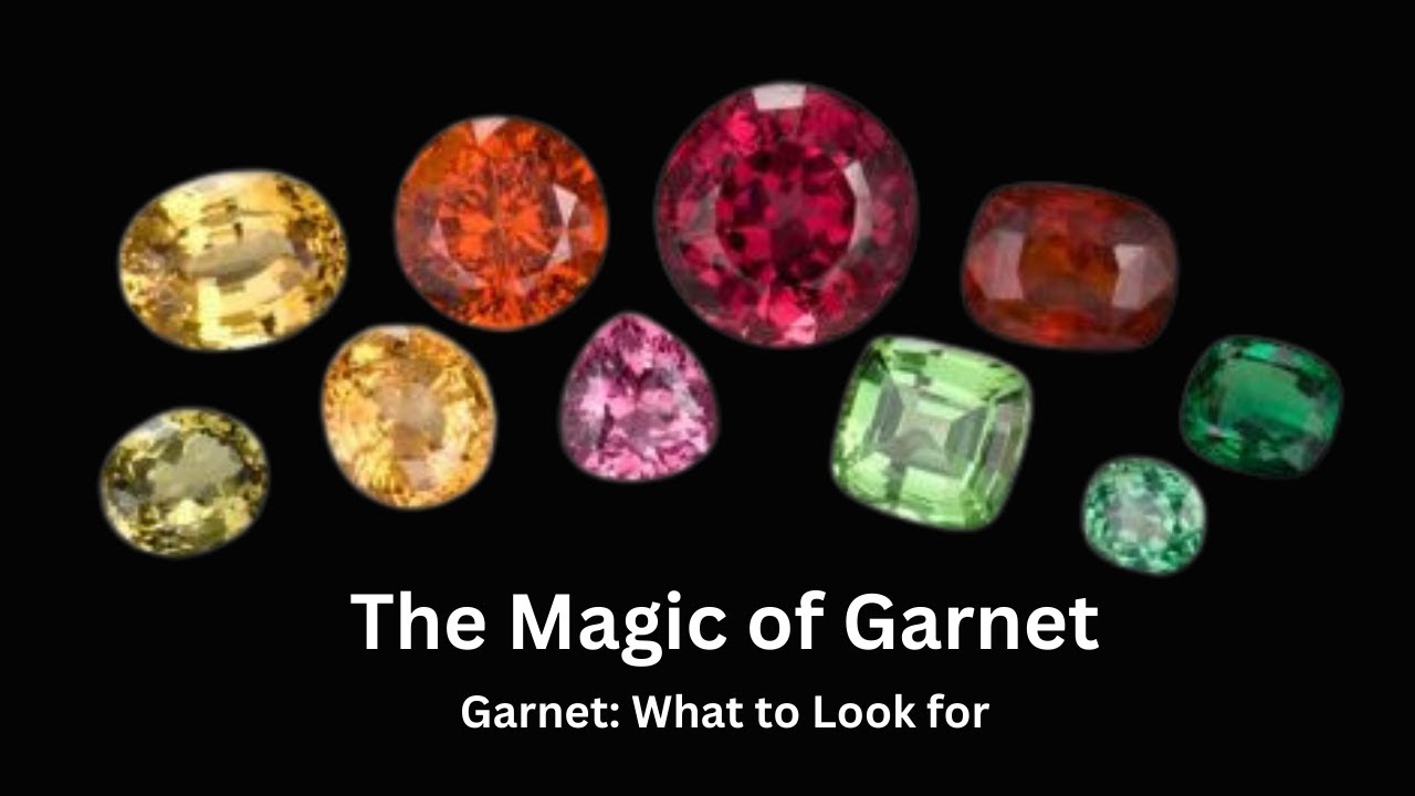 The Magic of Garnet: What to Look for & How to Buy one! - YouTube
