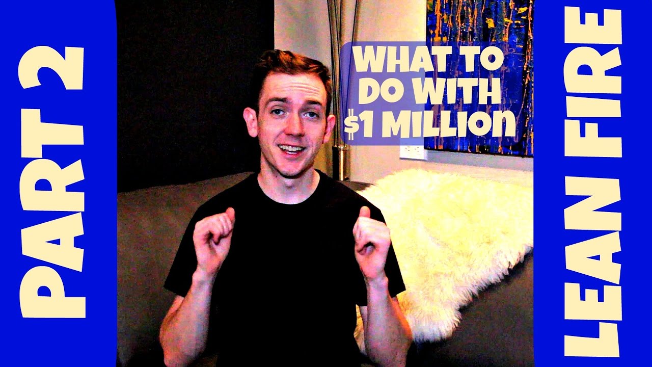 LEAN FIRE: Part 2: How to Retire off $1 Million (Investing in Equities ...