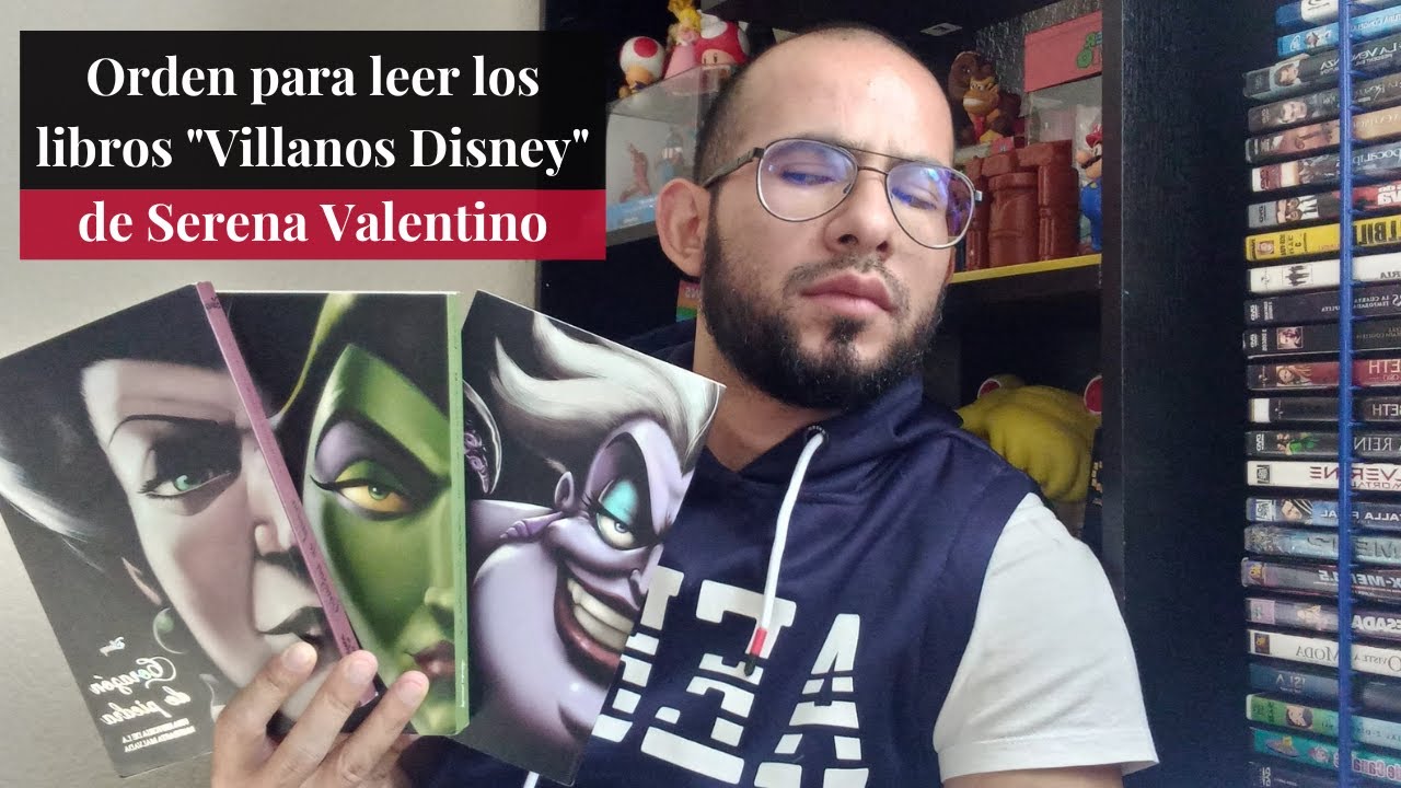¿cuál Es El Orden Correcto Para Leer Los Libros Villanos Disney De
