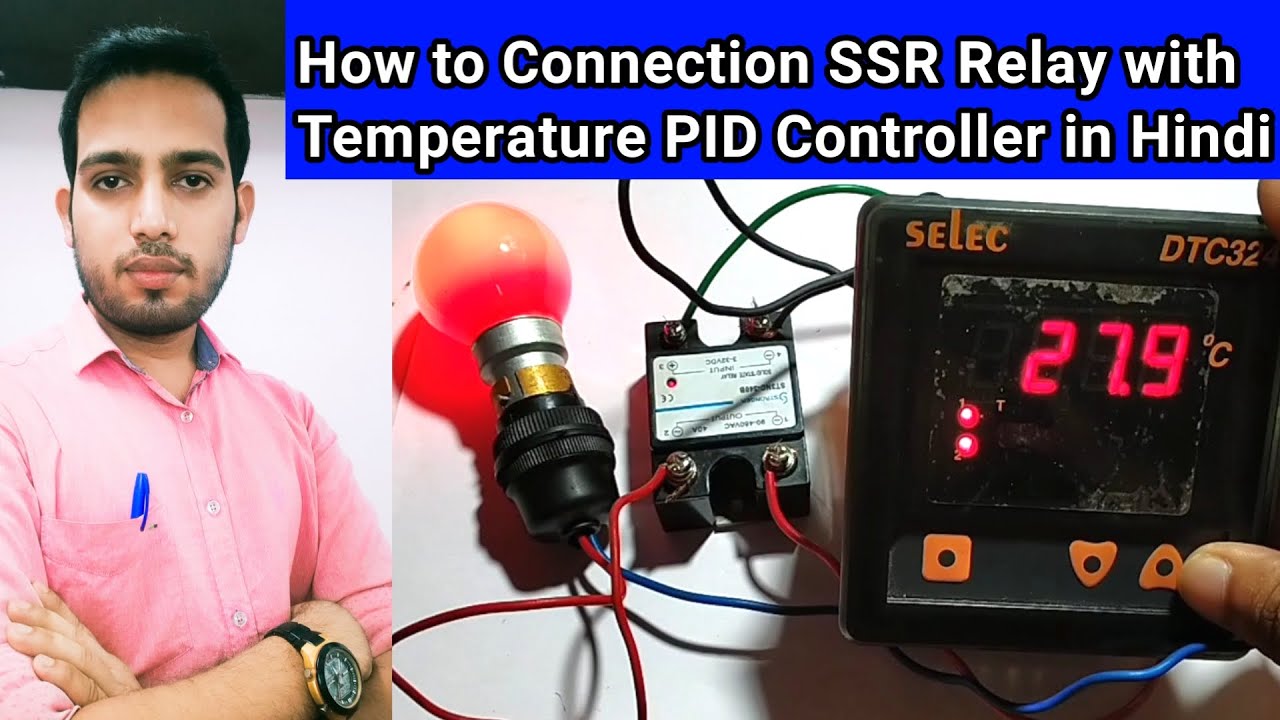 How to Connection SSR Relay with PID Controller full Details in Hindi ...