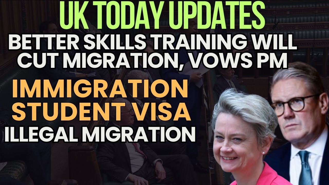 UK IMMIGRATION AND STUDENT VISA UPDATE! SKILL TRAININGലൂടെ കുടിയേറ്റം ...