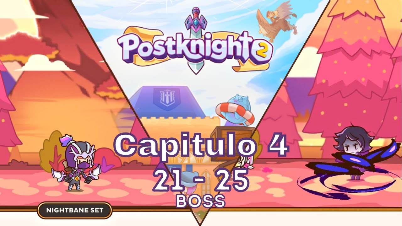 Postknight 2 | Capitulo 4 (21 - 25 (Boss) | Gameplay vertical - YouTube