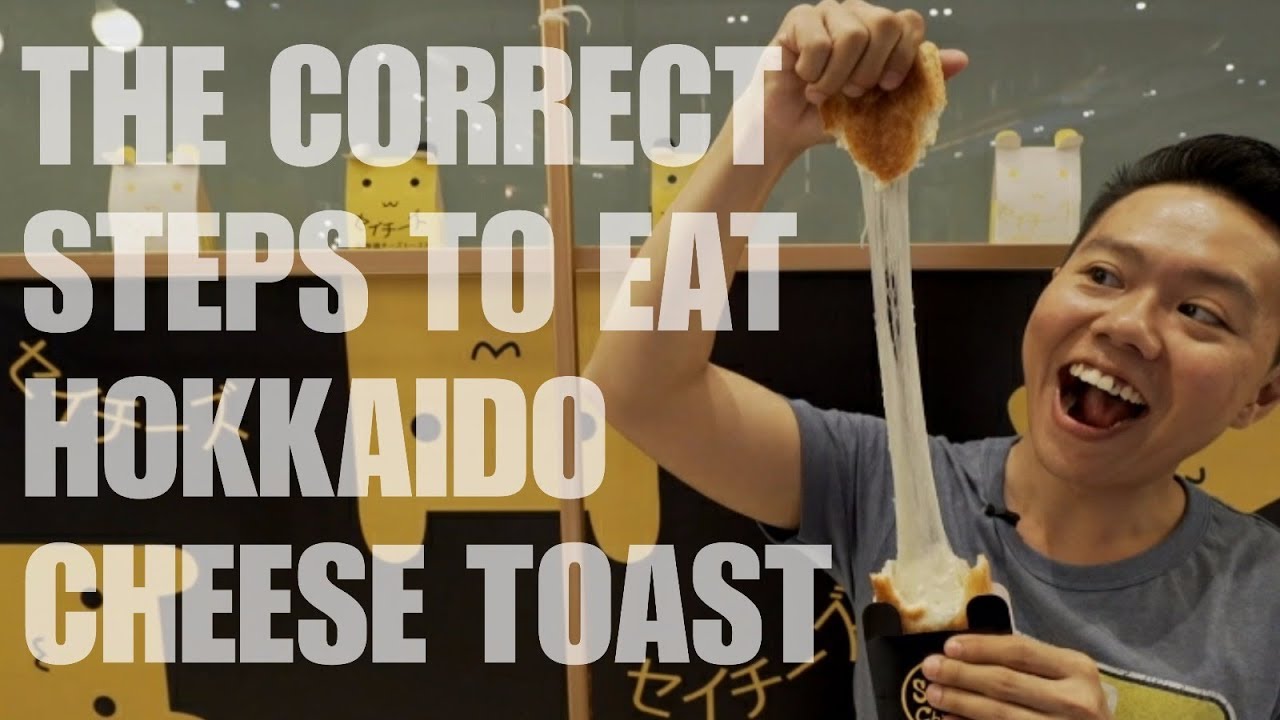 Say Chiizu Toast: Hokkaido Cheese Toast Stuffed With Epic Grilled ...