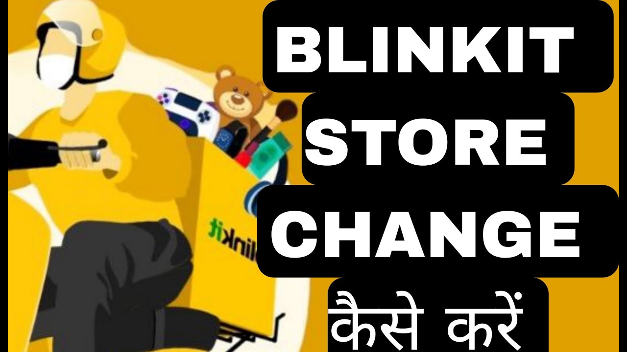 Blinkit Store Change Kaise Kare || Blinkit Delivery Boy Store Change ...