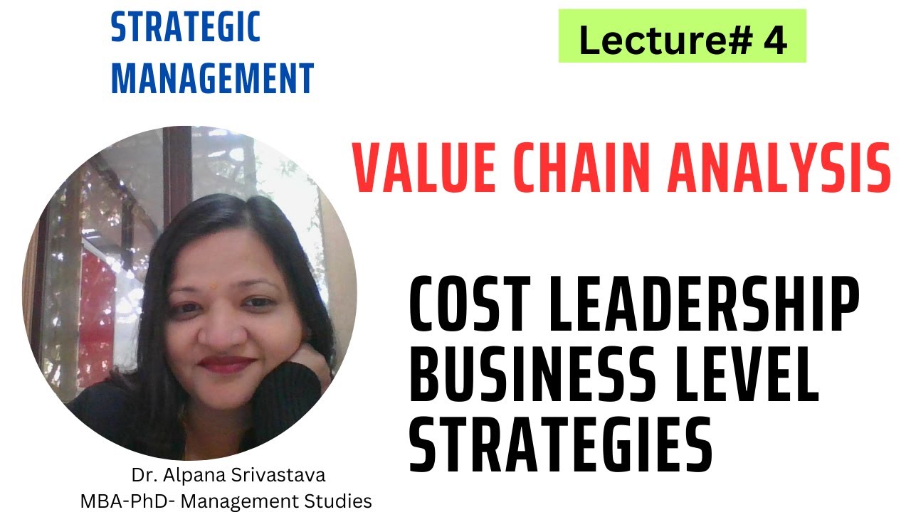 Value Chain Analysis# Value Chain as A Cost Leadership Strategy - YouTube