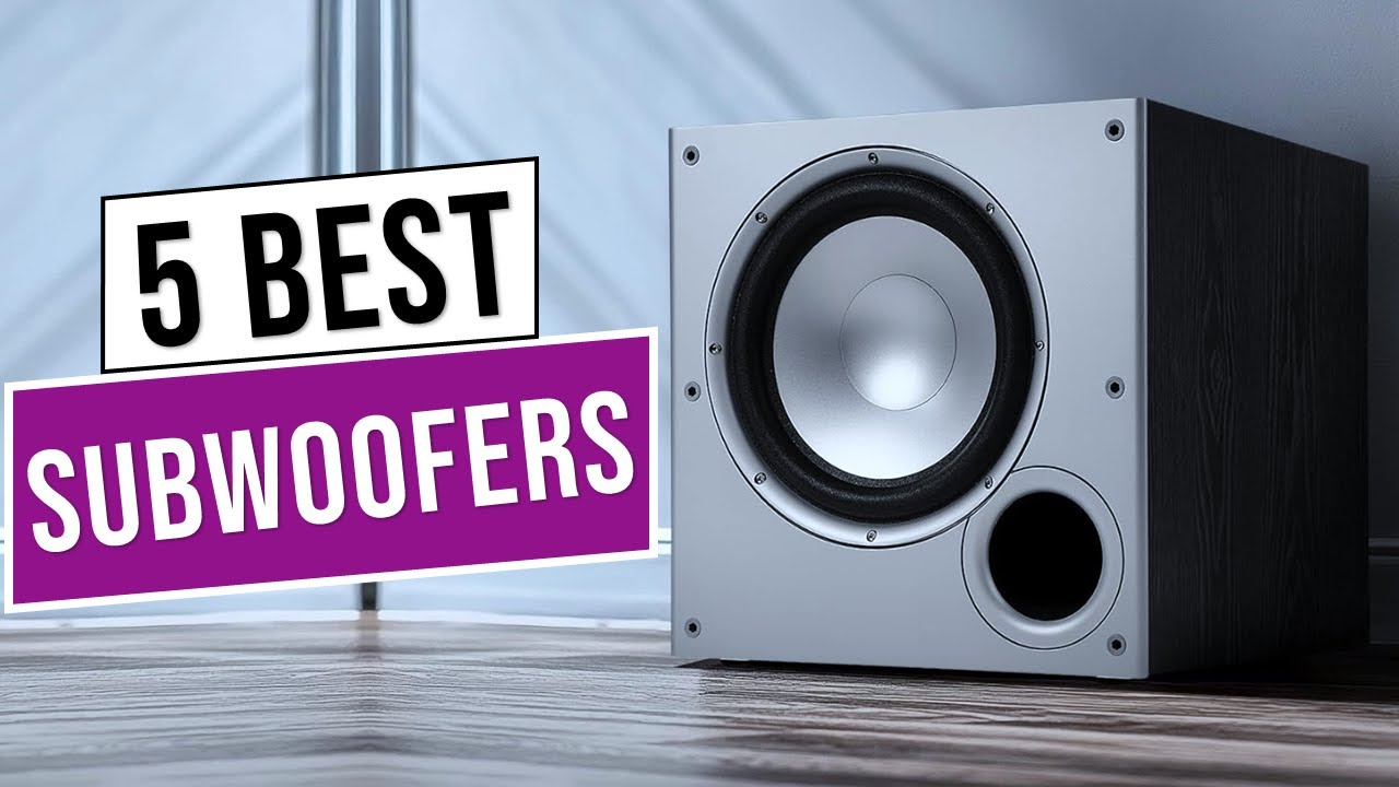 TOP 5: Best Subwoofers 2025 | Powered Subwoofer'' Buying Guide - YouTube