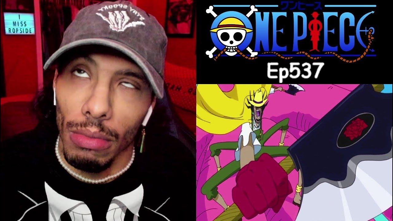 One Piece Episode 537 Reaction | Bet He Claims He Is Just One Of The ...