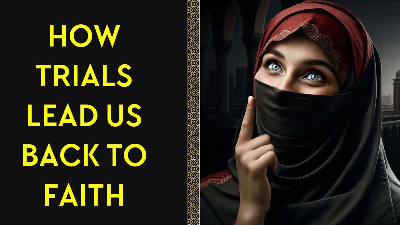 How life's trials can strengthen your faith | Origins of Islam - YouTube
