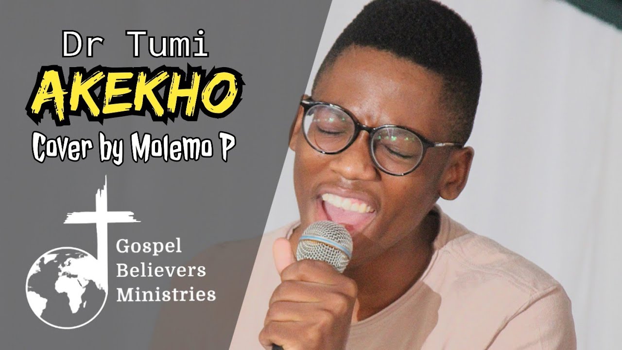 Akekho _ COVER by Molemo P (Dr Tumi) - YouTube
