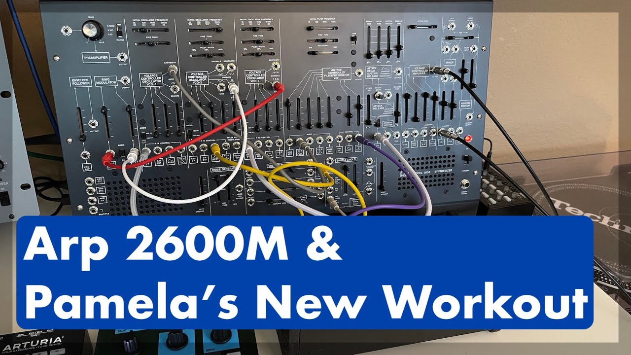 A generative patch with ARP 2600M & Pamela's New Workout - YouTube