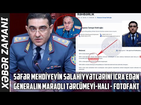 Səfər Mehdiyevin səlahiyyətlərini icra edən generalın maraqlı tərcümeyi-halı - Fotofakt