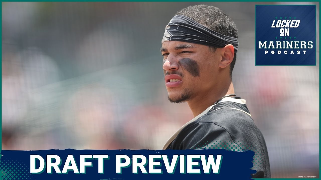 The 2024 MLB Draft Preview Show: Who Will the Mariners Take in the ...