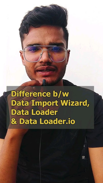 Q23- Data Import Wizard, Data loader and Data Loader.io #clouds # ...