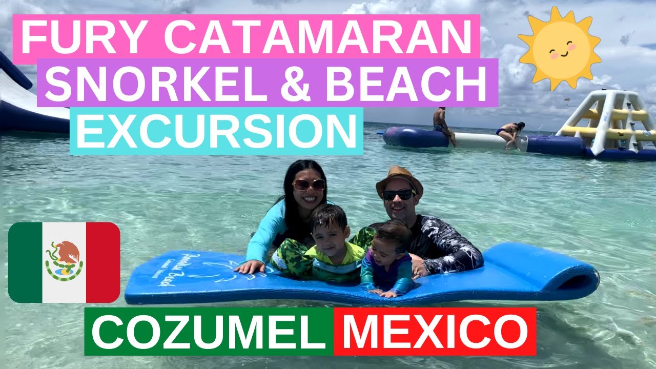 FURY CATAMARAN SNORKEL & BEACH in COZUMEL, MEXICO with a TODDLER & BABY ...