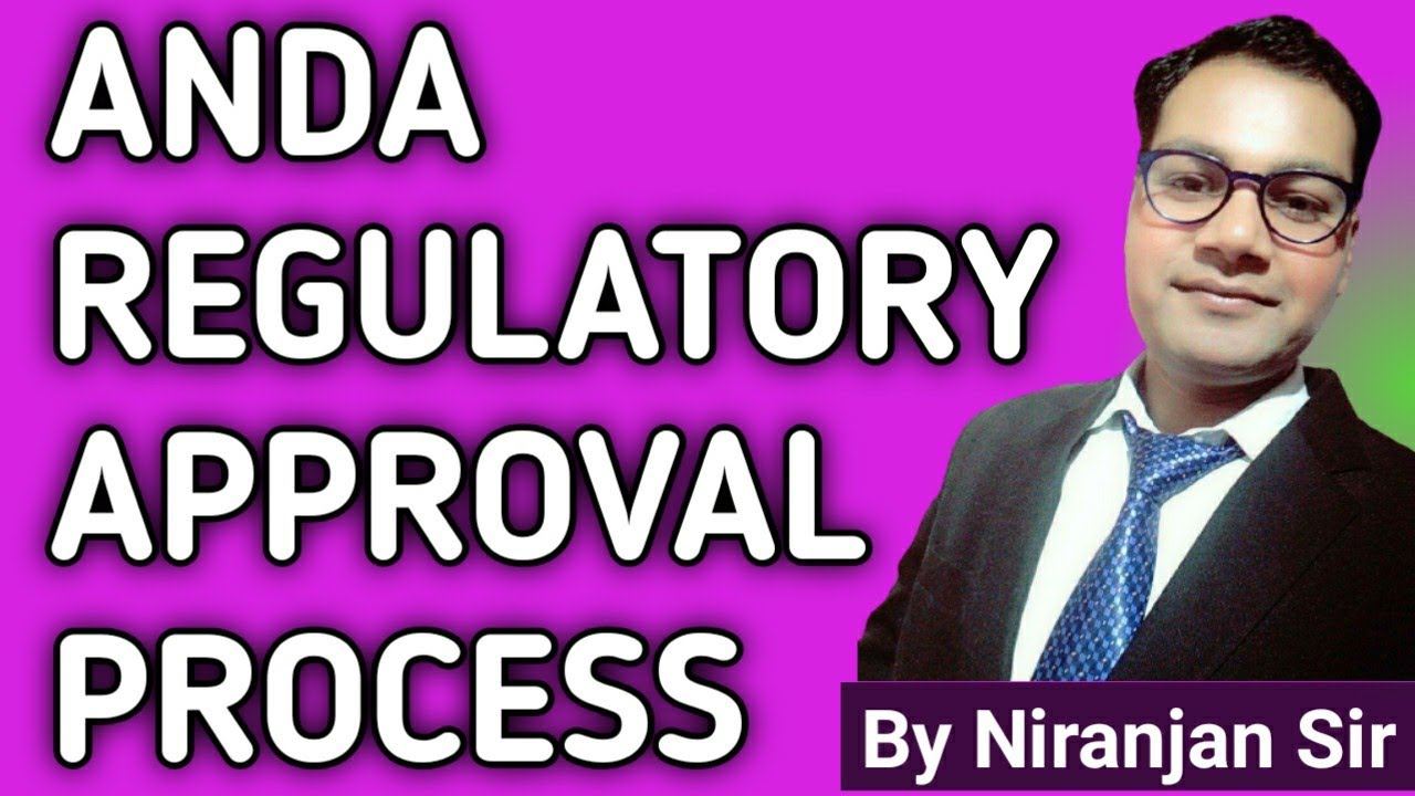 ANDA Regulatory Approval Process | Drug Regulatory Affairs | M.Pharm ...