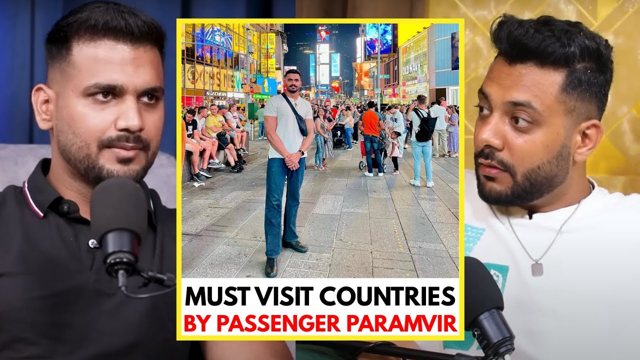 Must Visit Countries By Passenger Paramvir || Best Of RealTalk - YouTube