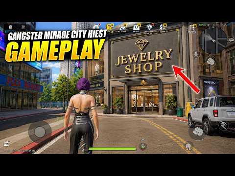 😍 Gangstar Mirage City Heist Gameplay | New Open World Game | Gangster Mirage City Jewelry Hiest