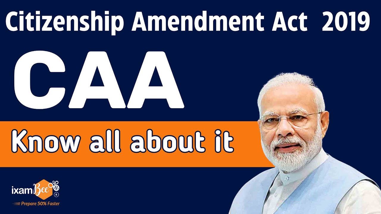 Citizenship Amendment Act 2019 I Citizenship Amendment Act(CAA) | Know ...