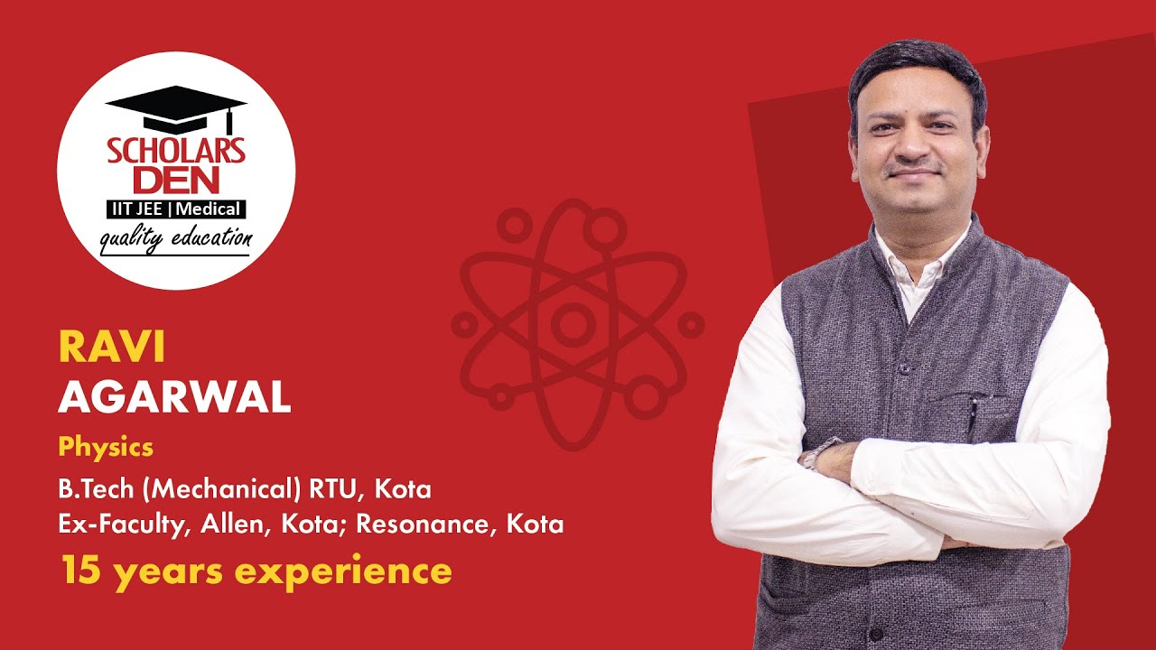 Scholars Den LIVE: DAY 44- Lecture No. 1098 Physics by P(RA) [Ravi Agarwal] Topic: Kinematics ...