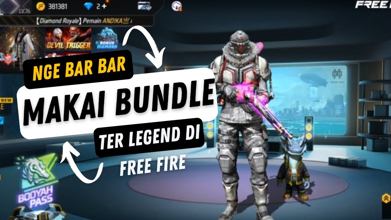 MAKAI BUNDLE TER LEGEND DI FREE FIRE AUTOO KILL BANYAK...!! - YouTube