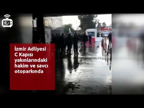 İzmir'de adliyeye bombalı saldırı düzenlendi