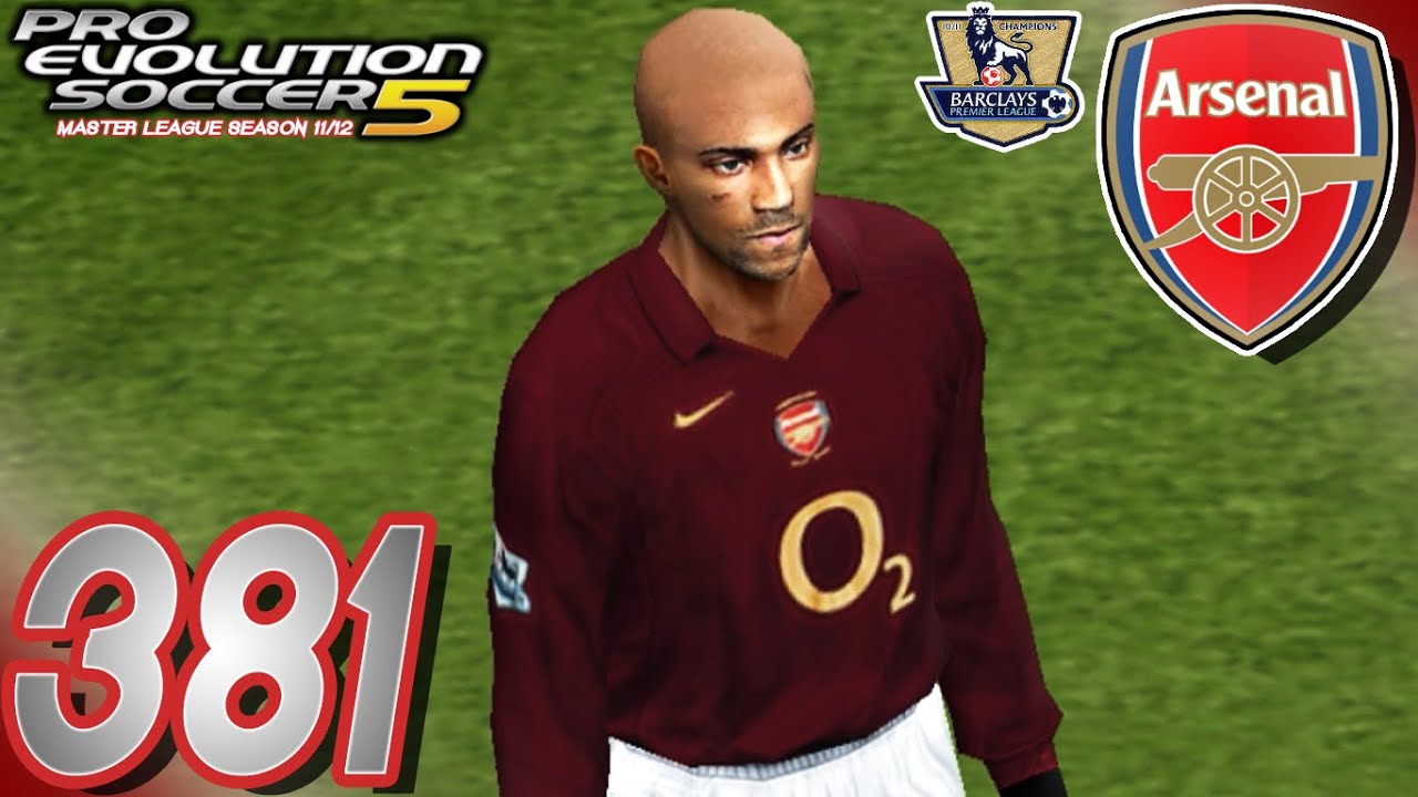 PES 5 Master League - vs Arsenal (A) - Part 381 - YouTube