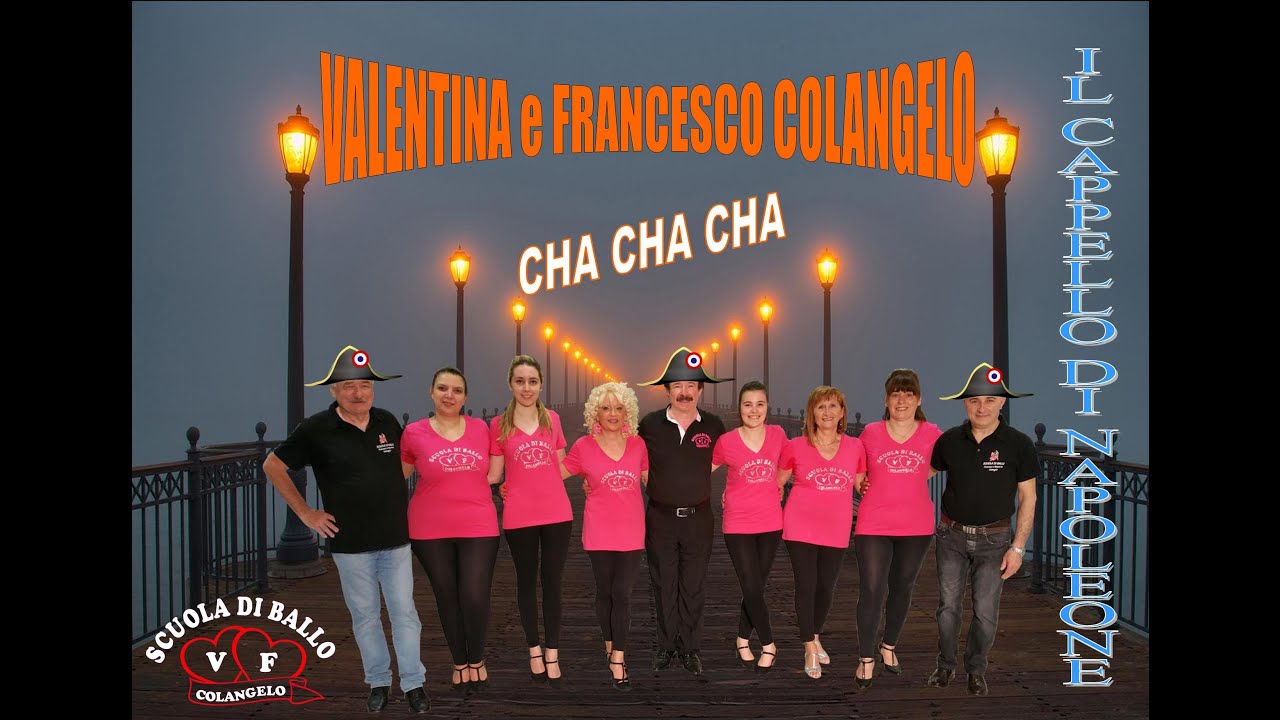 IL CAPPELLO DI NAPOLEONE - Cha Cha di Gruppo 2016 - Coreografia ...