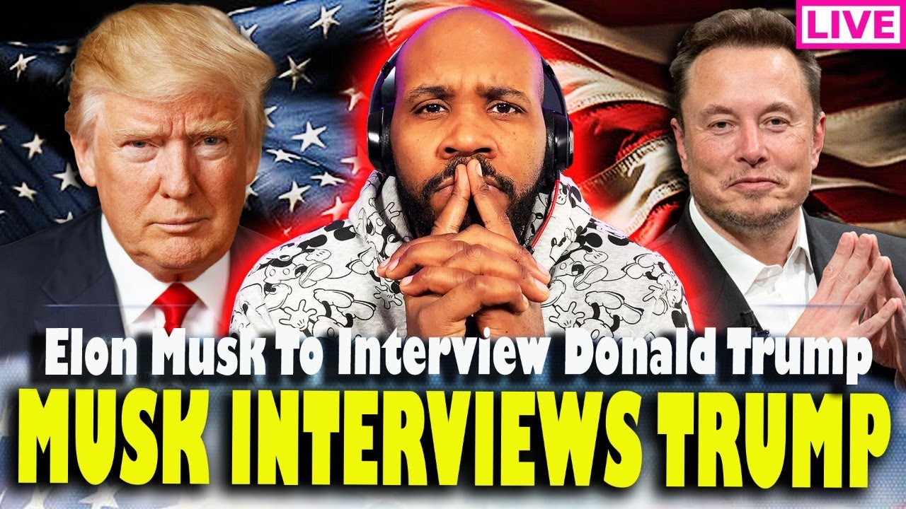 MUSK INTERVIEWS TRUMP?! Elon Musk To Interview Donald Trump After ...