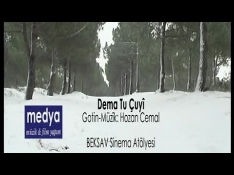 Hozan Cemal - Dema Tu Çuyî