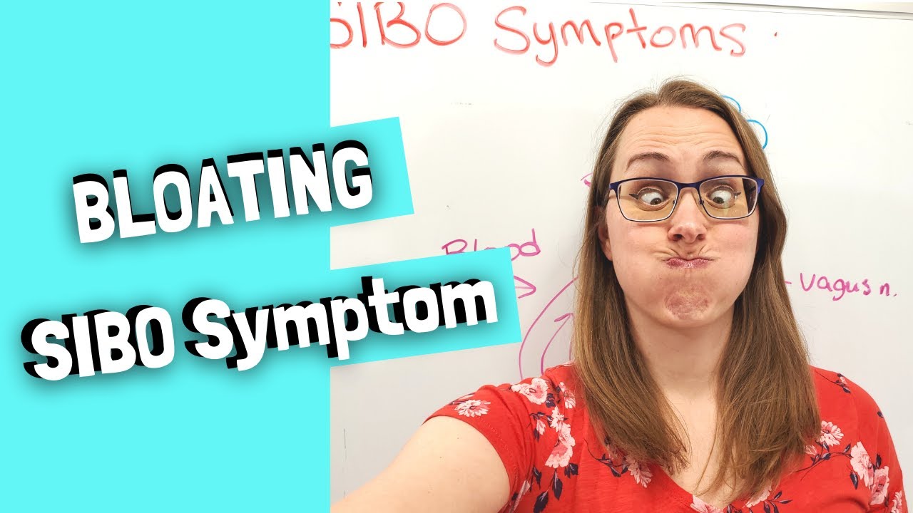 SIBO Symptoms: Bloating - YouTube
