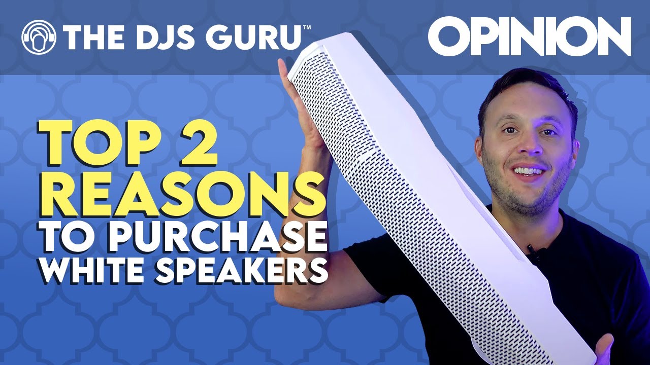 Top 2 reasons to purchase white DJ speakers | #thedjsguru DJ Setup Tips ...