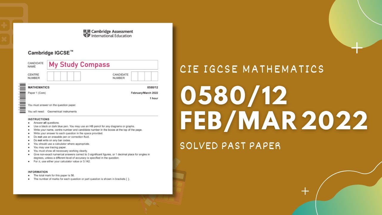 0580/12/F/M/22 | Easy (Step by Step) Solutions | CIE IGCSE MATHS PAPER ...