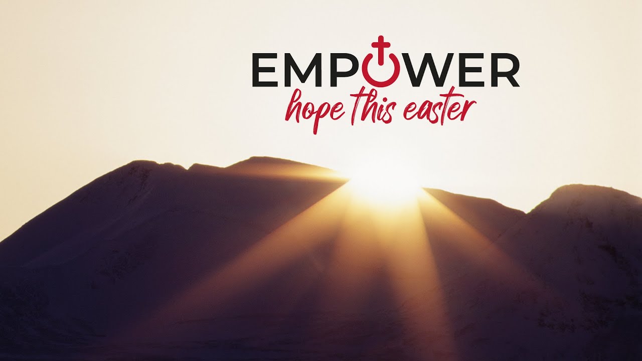 Empower HOPE this Easter - YouTube