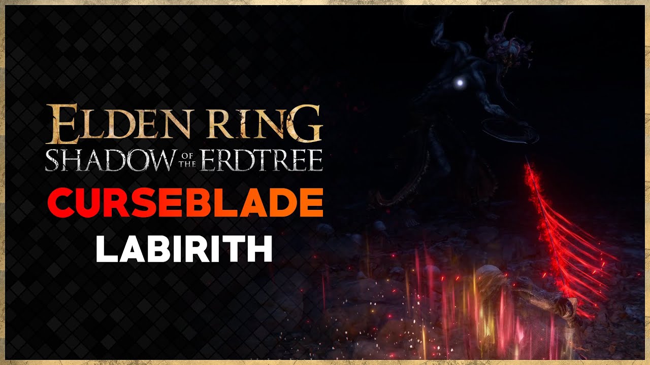 Elden Ring Shadow of the Erdtree - Curseblade Labirith - YouTube