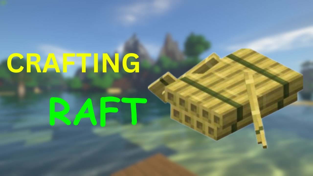 How to make a raft in Minecraft - YouTube