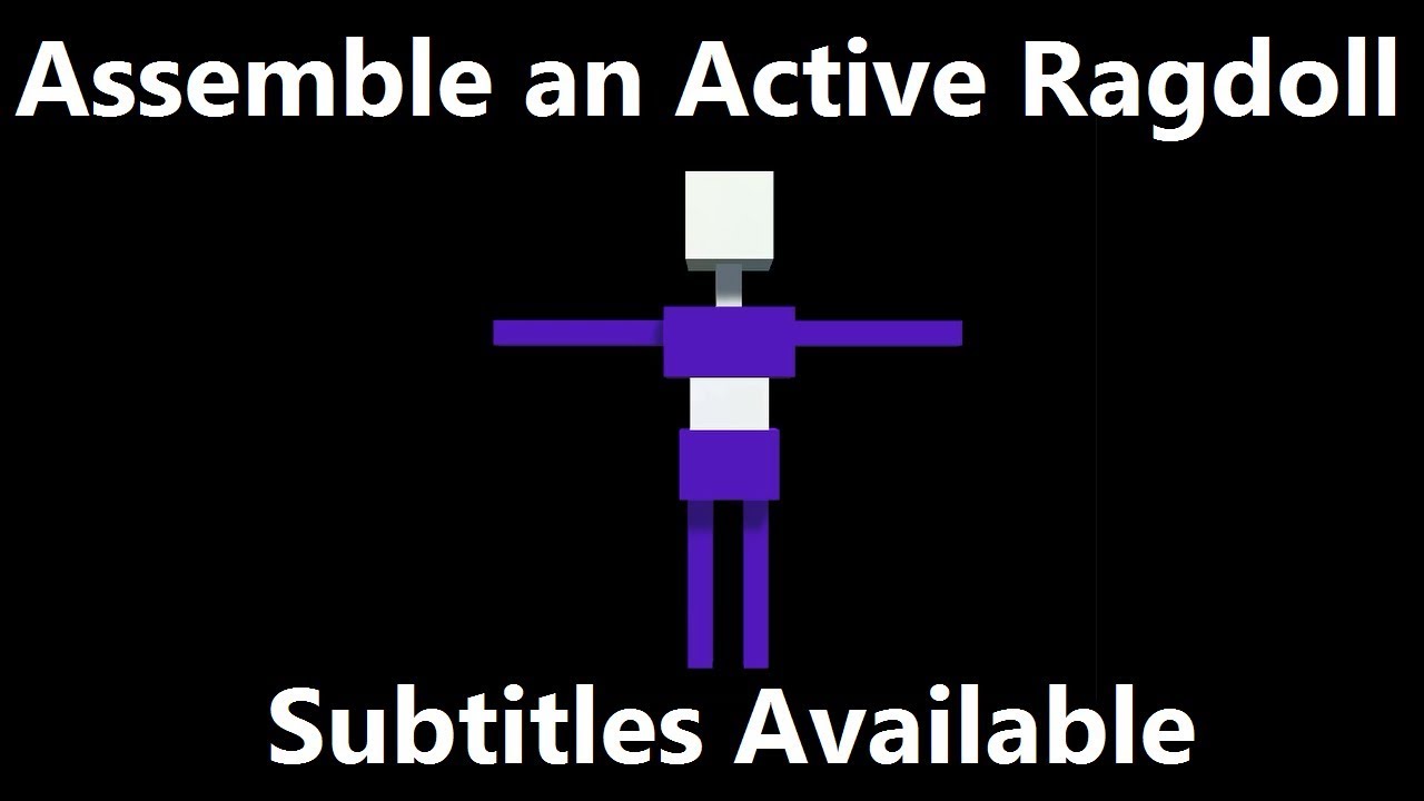 Assemble an Active Ragdoll in Unity w/ hinge joints - Subtitles ...